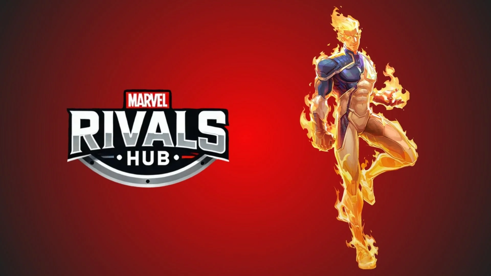 Human Torch Marvel Rivals Guide ⇒ Best Tips & Strategies