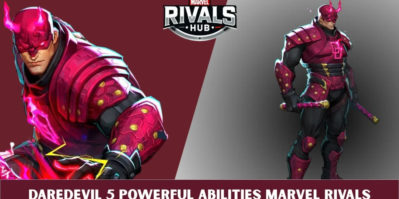 Daredevil 5 Powerful Abilities Marvel Rivals Trailer Shows